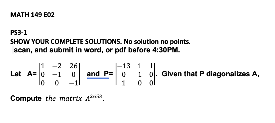 Solved MATH 149 E02 PS3-1 SHOW YOUR COMPLETE SOLUTIONS. No | Chegg.com