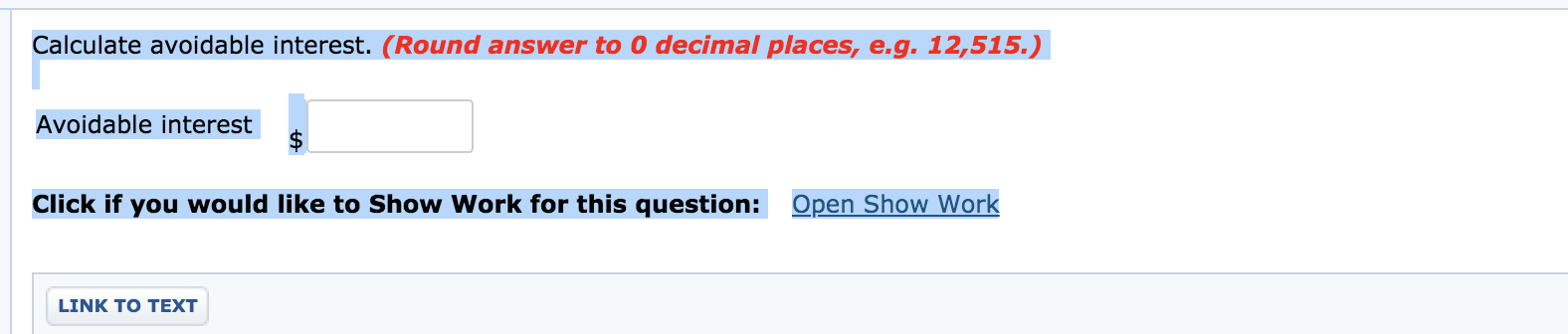 Solved Calculate avoidable interest. (Round answer to 0 | Chegg.com