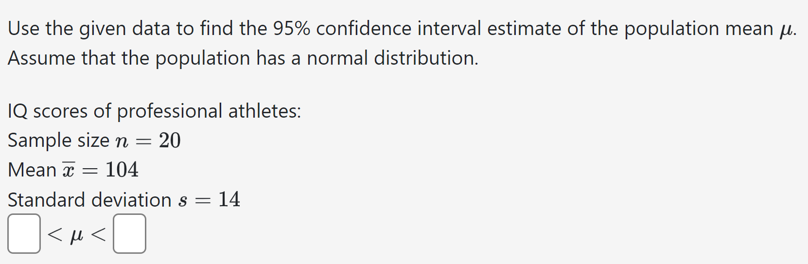 Solved Use the given data to find the 95% confidence | Chegg.com