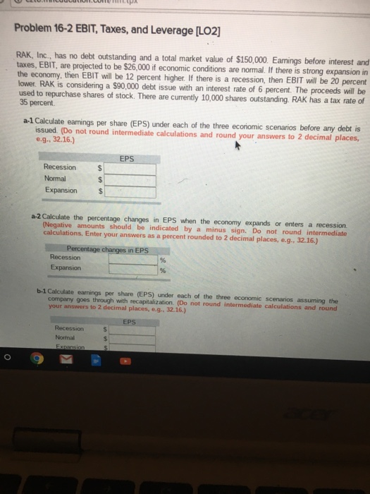 Solved Problem 16-2 EBIT, Taxes, and Leverage [LO2] RAK, | Chegg.com