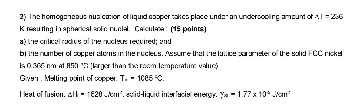 Solved The homogeneous nucleation of liquid copper takes | Chegg.com