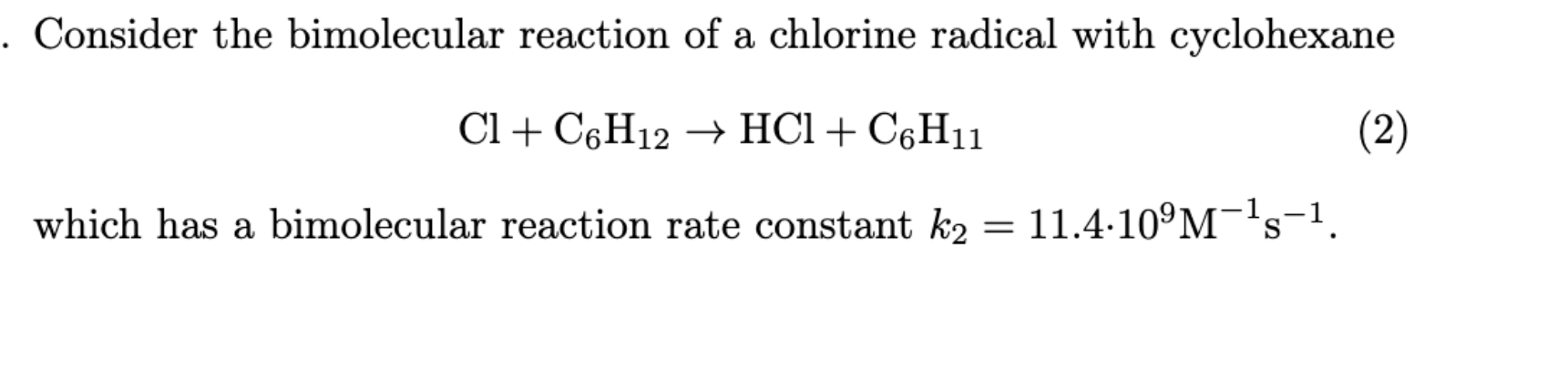 Solved Consider the bimolecular reaction of a chlorine | Chegg.com