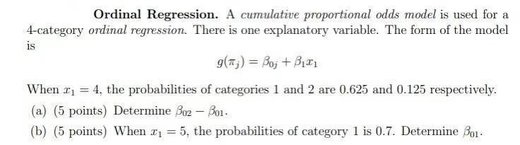 Solved Ordinal Regression. A cumulative proportional odds | Chegg.com