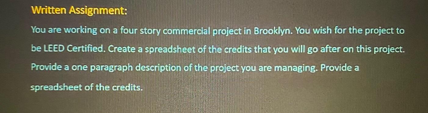Solved Written Assignment: You are working on a four story | Chegg.com