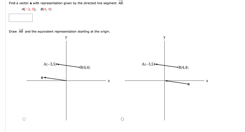 Solved Find A Vector A With Representation Given By The 
