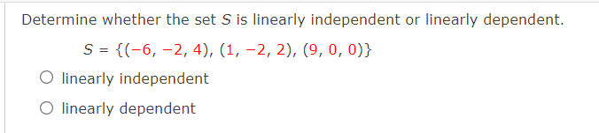 Solved Determine whether the set S is linearly independent | Chegg.com