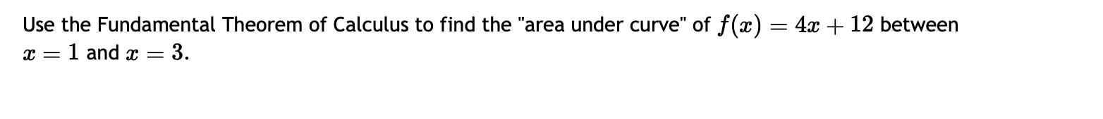 Solved Use the Fundamental Theorem of Calculus to find the | Chegg.com