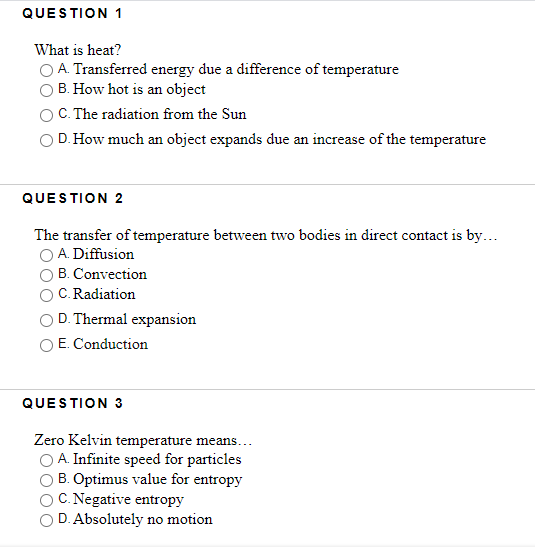 Solved QUESTION 1 What is heat? A. Transferred energy due a | Chegg.com
