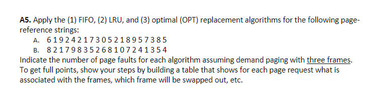 Solved A5 Apply The 1 Fifo 2 Lru And 3 Optimal 6024