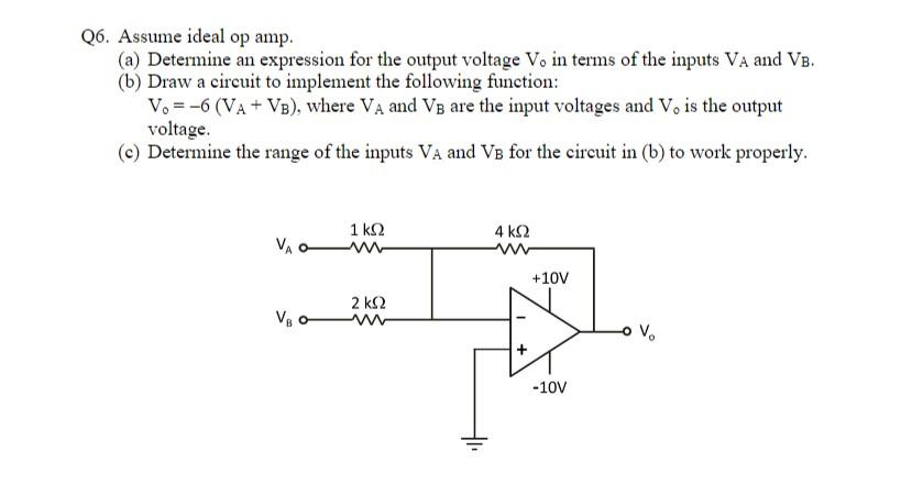 Solved Q6. Assume ideal op amp. (a) Determine an expression | Chegg.com