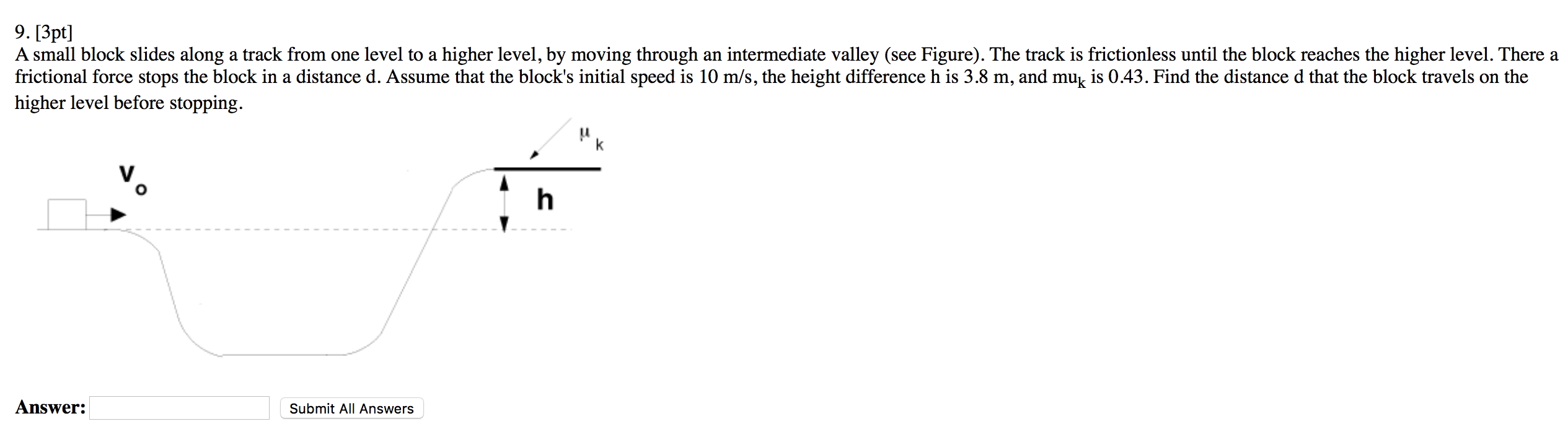 Solved 9. [3pt] A small block slides along a track from one | Chegg.com
