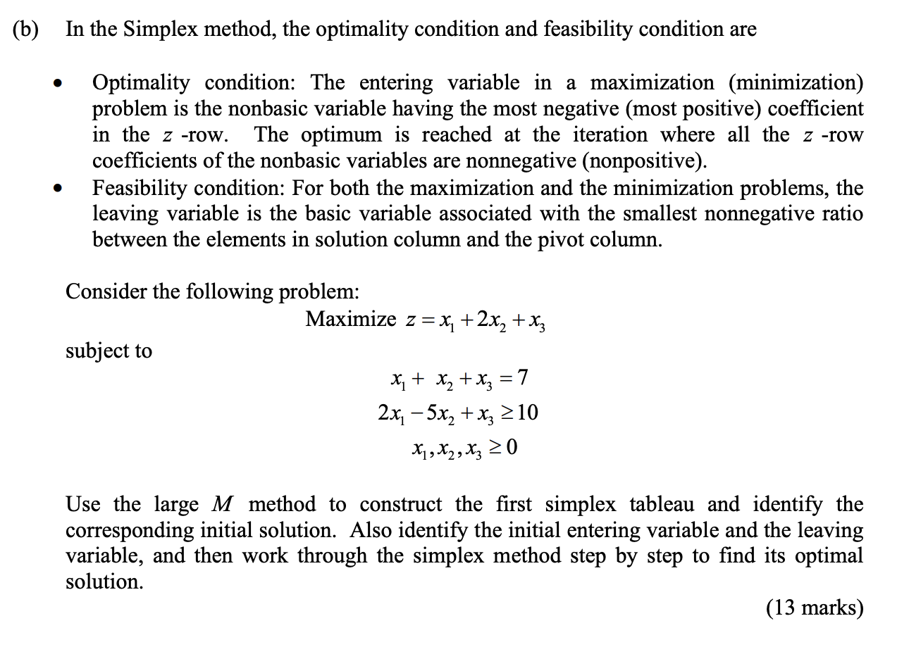 Solved B In The Simplex Method The Optimality Condition