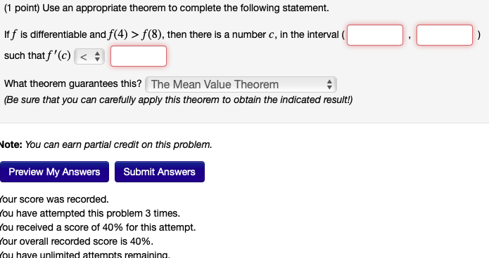 Solved (1 point) Use an appropriate theorem to complete the | Chegg.com