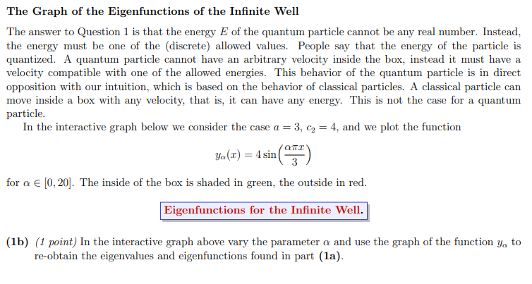 Solved Eigenfunctions in Quantum Mechanics We solve the | Chegg.com