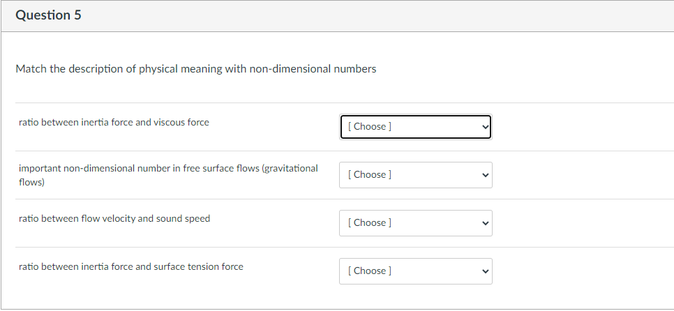 Solved options to select from are: euler number, mach | Chegg.com