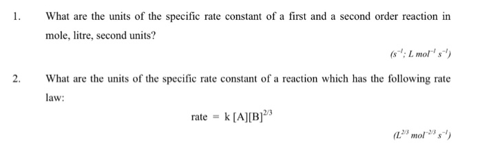 Solved What are the units of the specific rate constant of a | Chegg.com