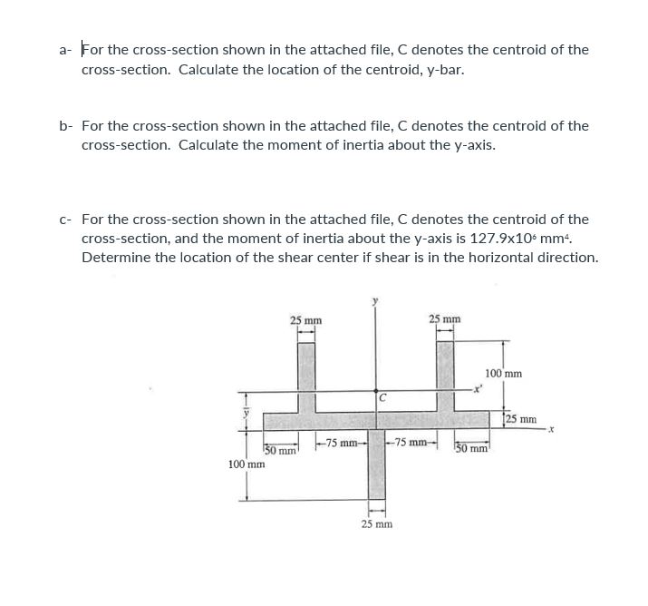 Solved a- ﻿For the cross-section shown in the attached file, | Chegg.com