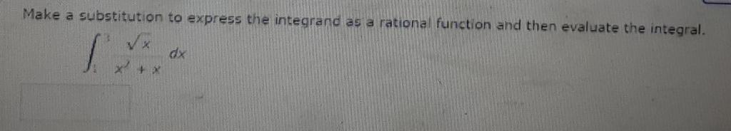 Solved Make a substitution to express the integrand as a | Chegg.com
