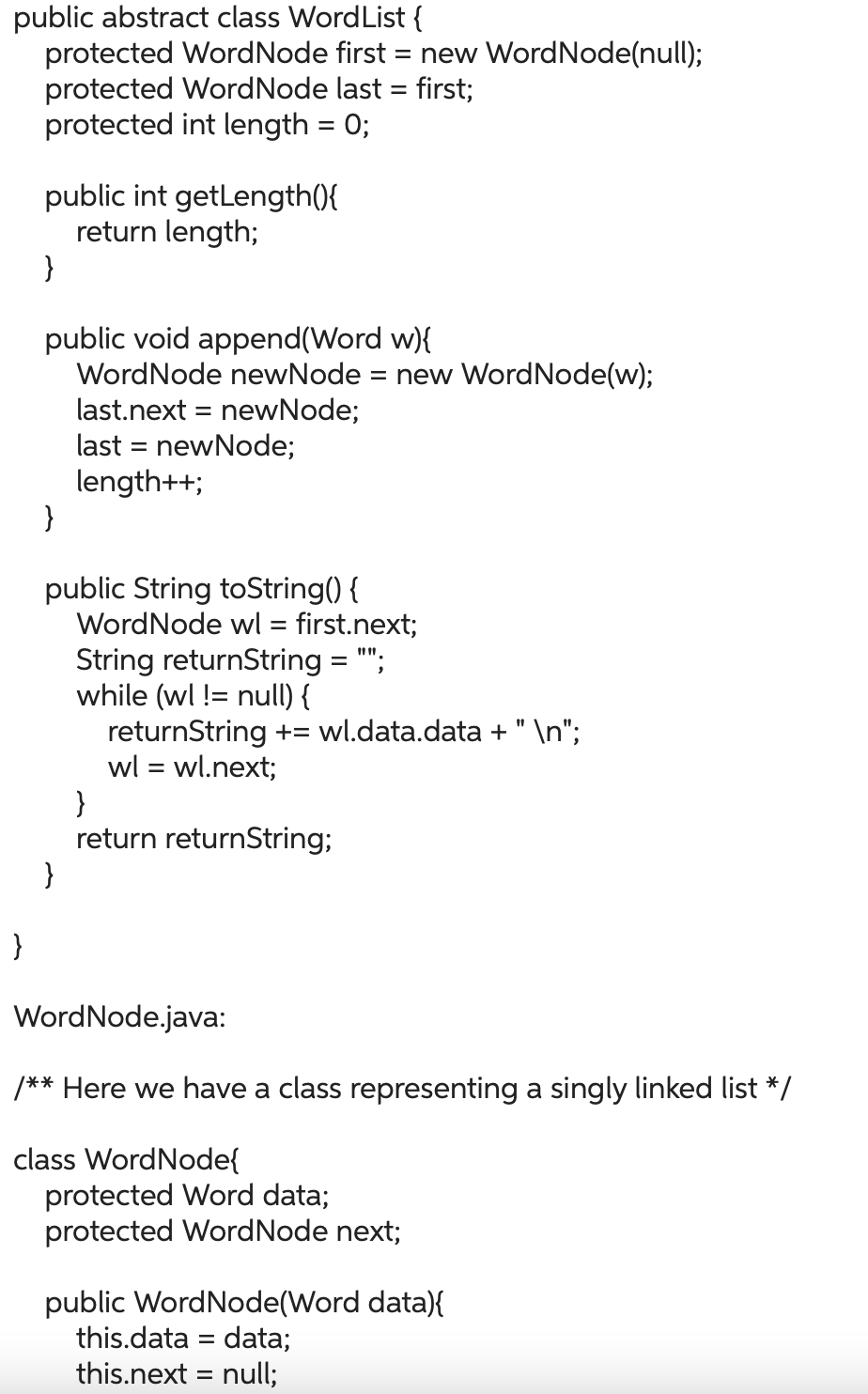 Solved public abstract class WordList \{ protected WordNode | Chegg.com