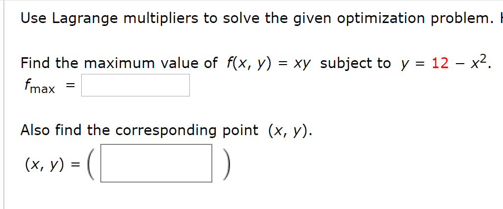 Solved Use Lagrange Multipliers To Solve The Given