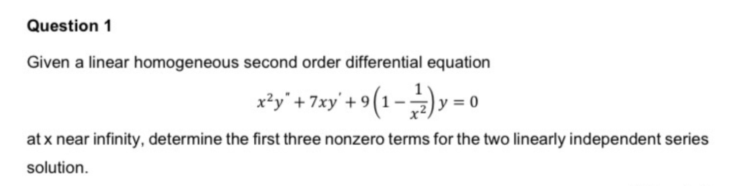 Solved Given a linear homogeneous second order differential | Chegg.com