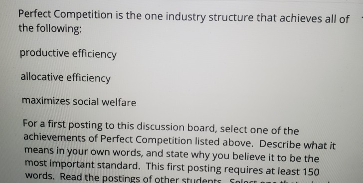 Solved Perfect Competition is the one industry structure | Chegg.com