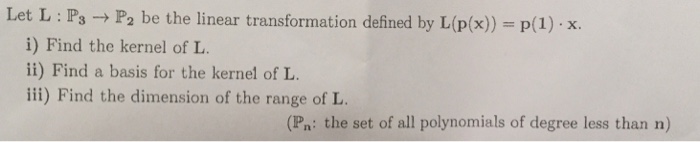 Solved Let L : Ps P2 be the linear transformation defined by | Chegg.com