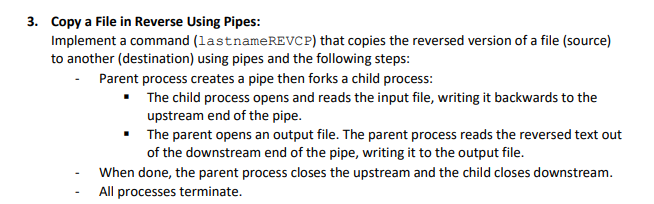 Solved Copy a File in Reverse Using Pipes: Implement a | Chegg.com
