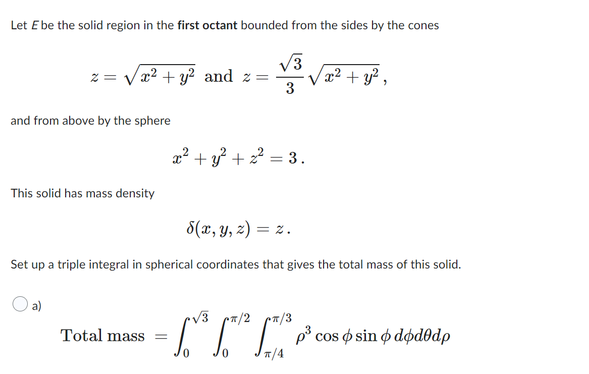 Solved Let E be the solid region in the first octant bounded | Chegg.com