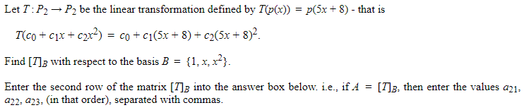 Solved Let T:P2 P2 be the linear transformation defined by | Chegg.com