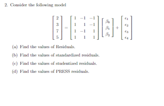 2. Consider the following model | Chegg.com