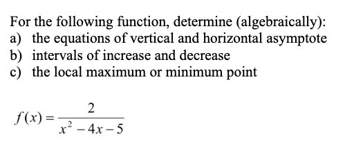 Solved For the following function, determine | Chegg.com