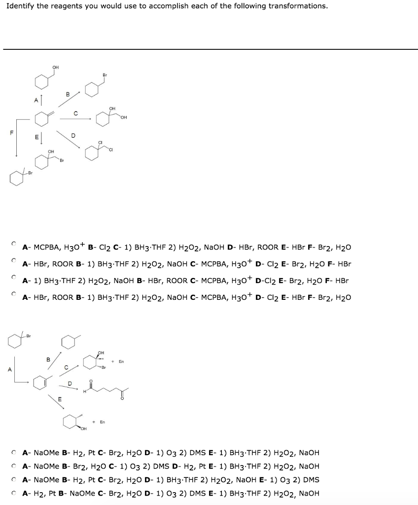 Solved Identify the reagents you would use to accomplish | Chegg.com