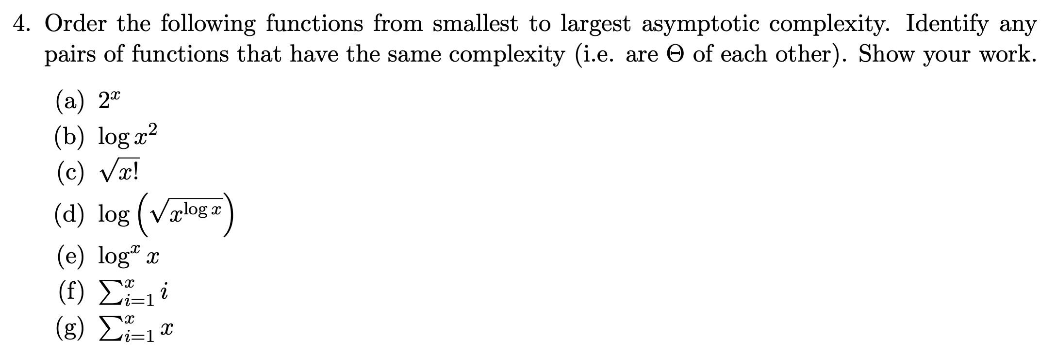 Solved 4. Order the following functions from smallest to | Chegg.com