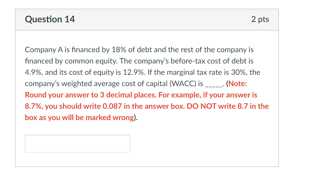 Solved Company A is financed by 18% of debt and the rest of | Chegg.com