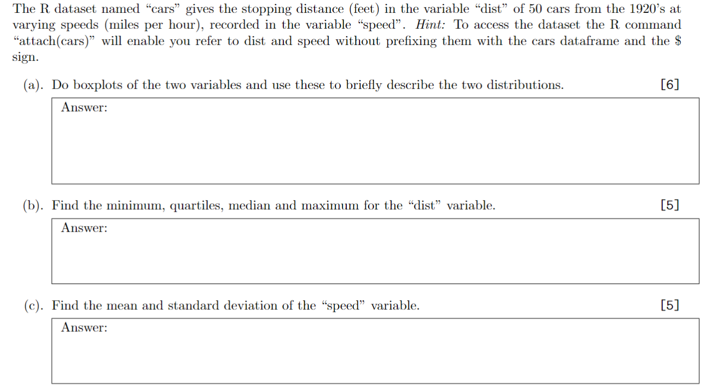 Solved The R dataset named "cars" gives the stopping | Chegg.com