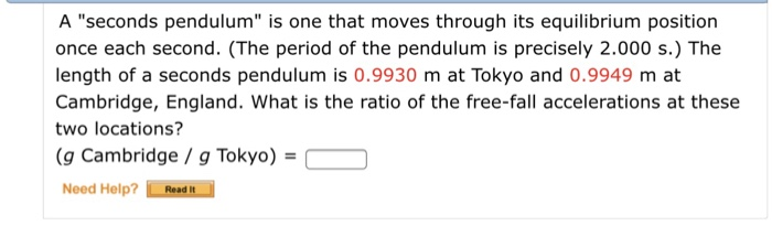 Solved A "seconds pendulum" is one that moves through its | Chegg.com
