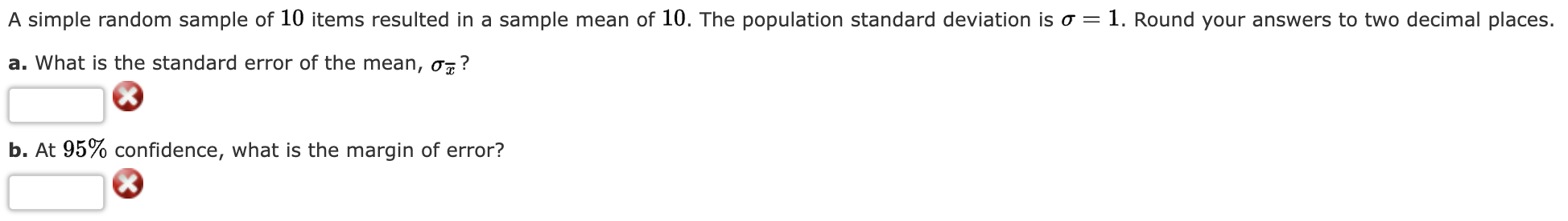 Solved A simple random sample of 10 ﻿items resulted in a | Chegg.com