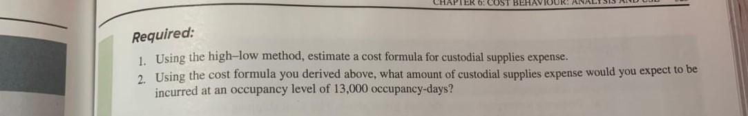 Solved EXERCISE 6-1 Applying the High-Low Method; Predicting | Chegg.com