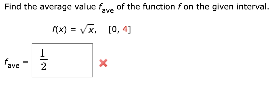 Solved Find the average value fave of the function f on the | Chegg.com