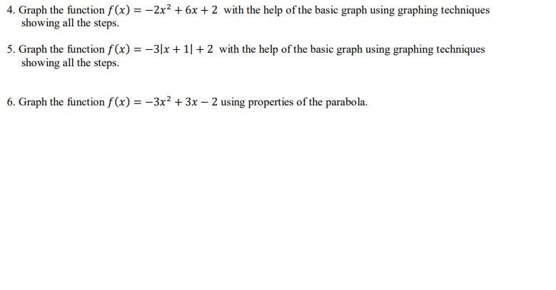 Solved 4 Graph The Function F X 2x2 6x 2 With The