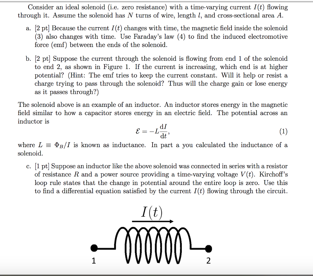 Solved Consider An Ideal Solenoid Ie Zero Resistance