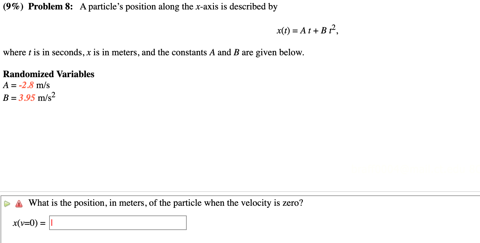 Solved (9\%) Problem 8: A particle's position along the | Chegg.com