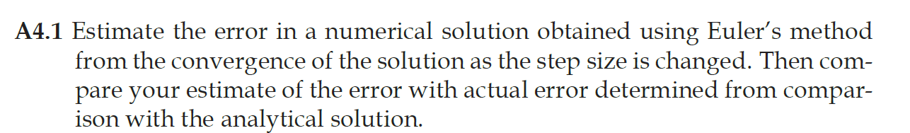 Solved Estimate the error in a numerical solution obtained | Chegg.com