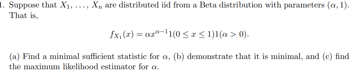 Solved Suppose that X1,…,Xn are distributed iid from a Beta | Chegg.com