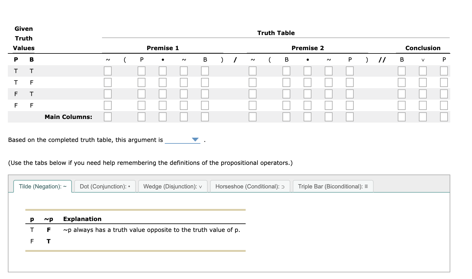 Solved 3 Truth Tables For Validity 4 Rows You Can Use A 4504