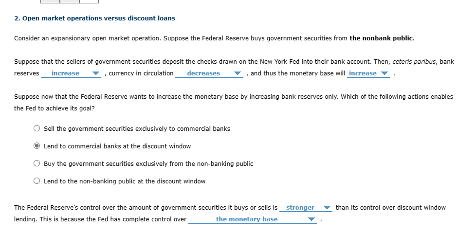 Solved 2. Open market operations versus discount loans | Chegg.com