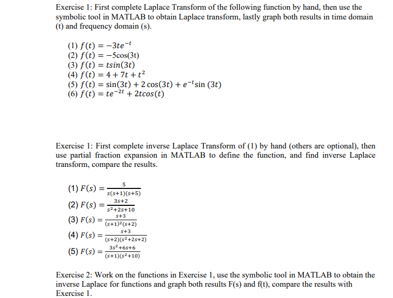 Solved Exercise 1: First complete Laplace Transform of the | Chegg.com