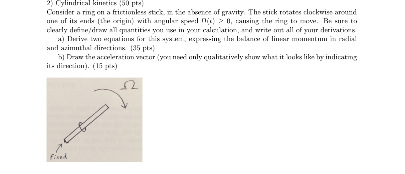 Solved Cylindrical kinetics (50 ﻿pts)Consider a ring on a | Chegg.com