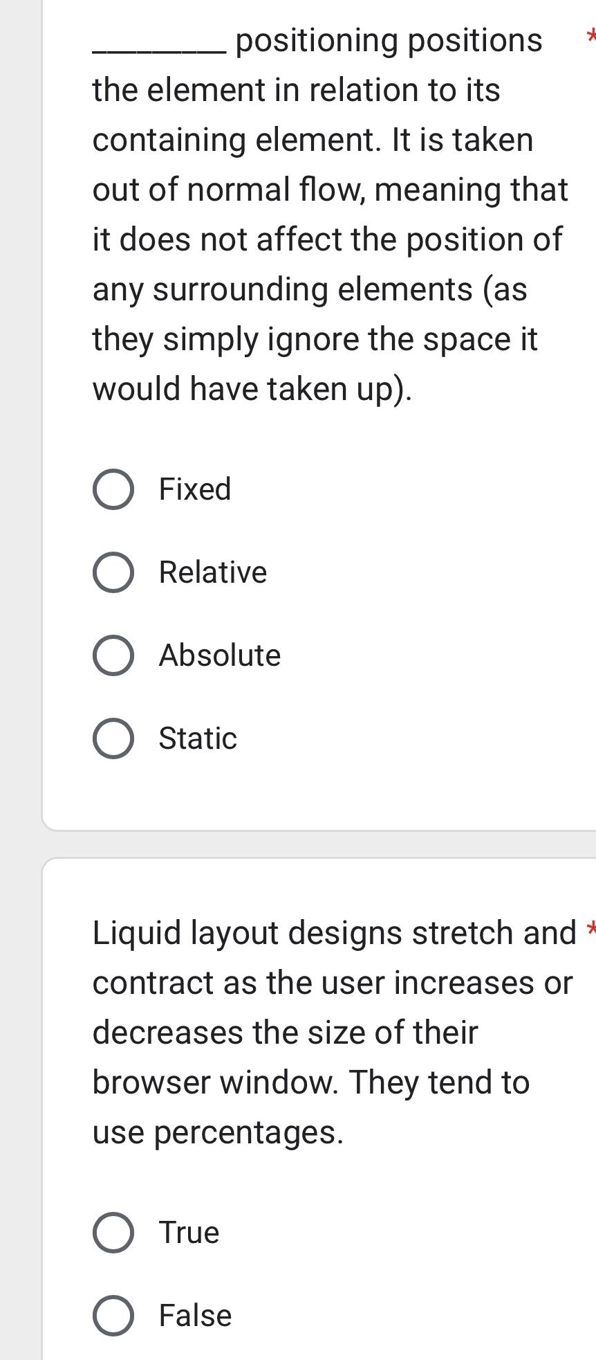 Solved FIxed positioning is a type of absolute positioning | Chegg.com